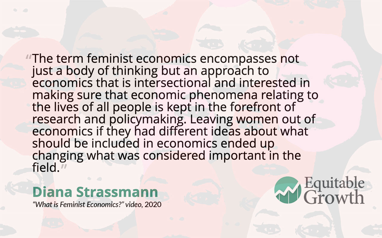 Expert Focus: Feminist economists studying women’s roles and ...